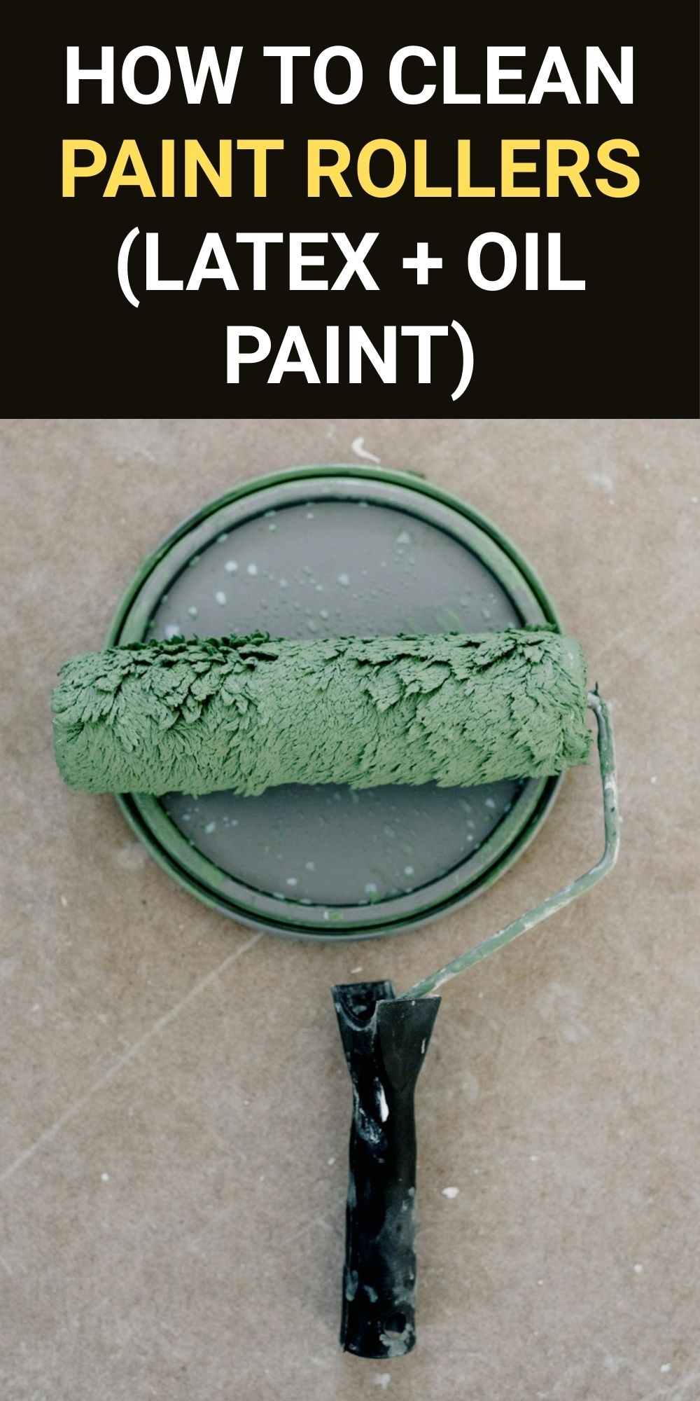 How to Clean Paint Rollers - Comfy Nesting